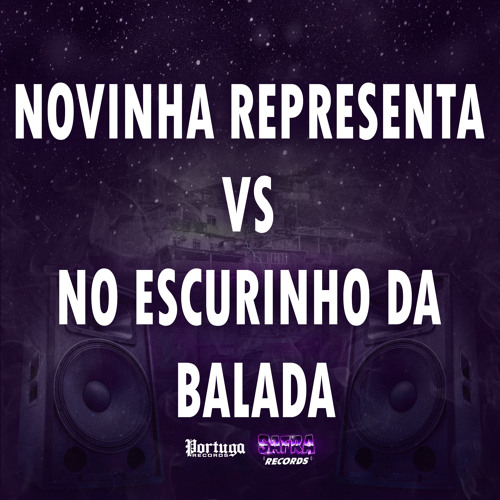 Stream Novinha Representa Vs No Escurinho Da Balada Feat K´leu By Mc