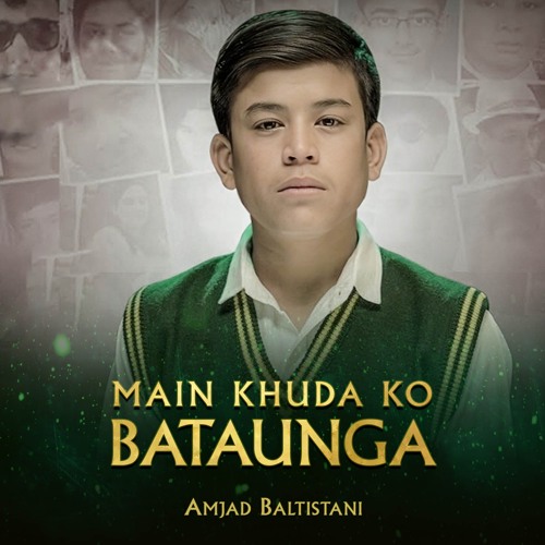 Stream Main Khuda Ko Bataunga by Amjad Baltistani | Listen online for ...