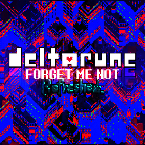 Stream FORGET ME NOT || REFRESHED (Asriel vs. Dess) by Freshy's ...