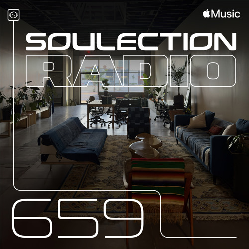 Stream Show #659 (Joe Kay & Shaka Lion) | Soul, Edits, & Forgotten Gems by SOULECTION | Listen ...