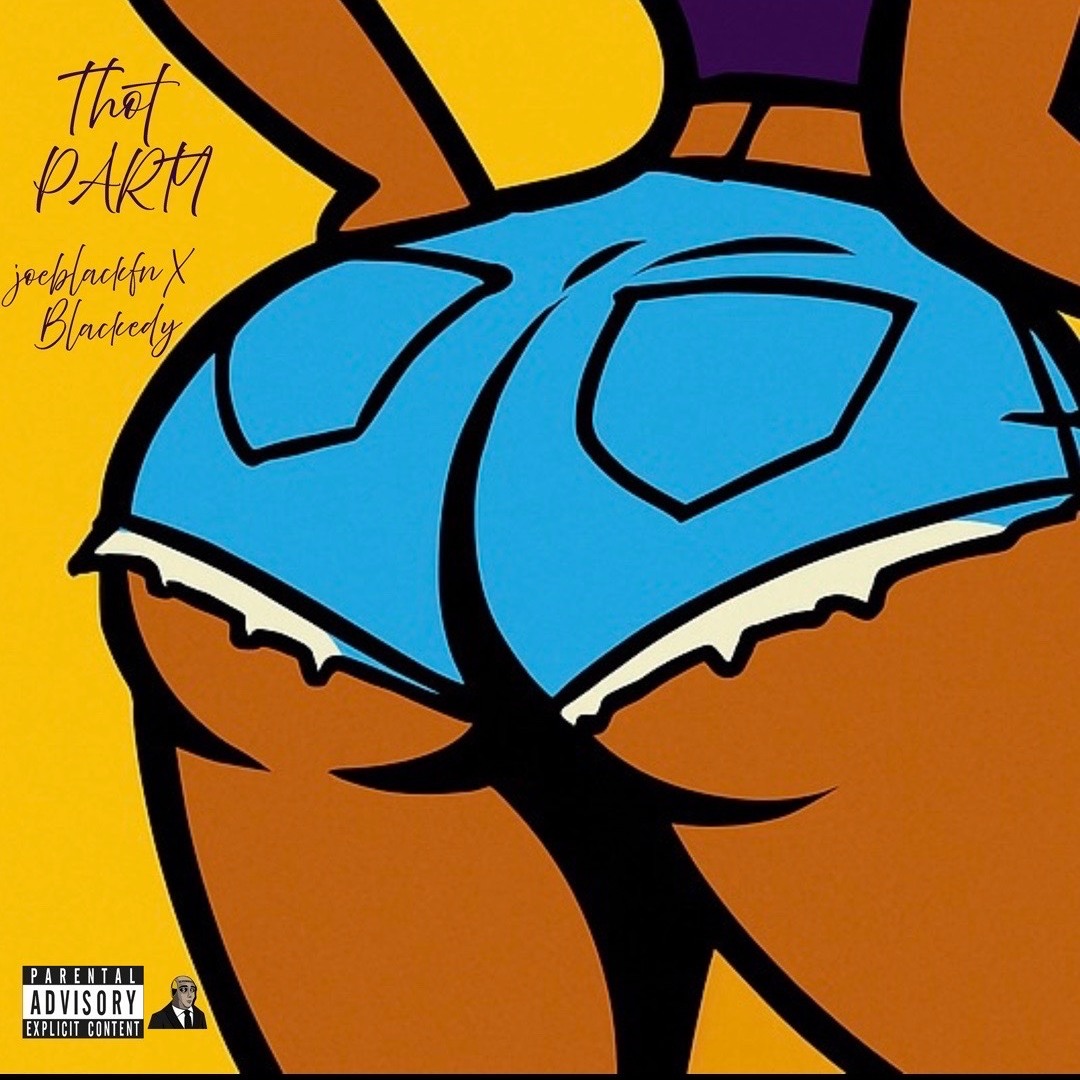 Stream Thot Party Feat Blackedy By Joeblackfn Listen Online For