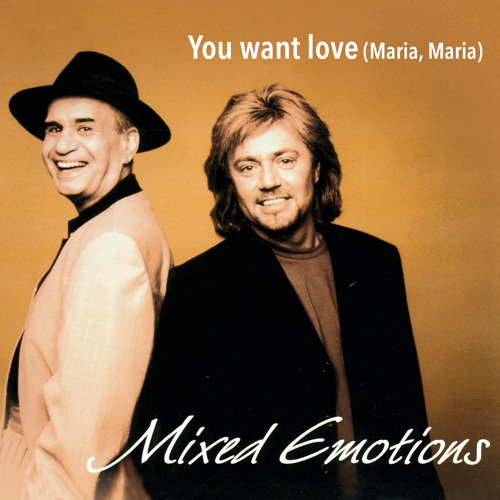 Stream You Want Love (Maria, Maria) (Rap Version) by Mixed Emotions ...