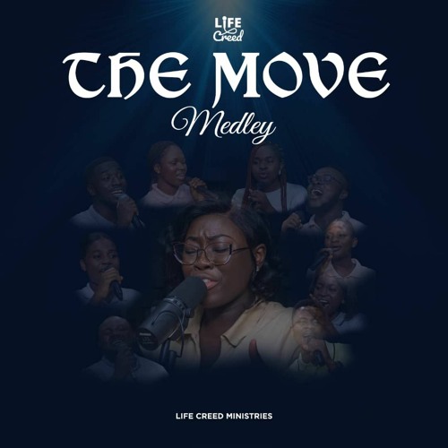 Stream The Move Medley by Life Creed Ministries | Listen online for ...