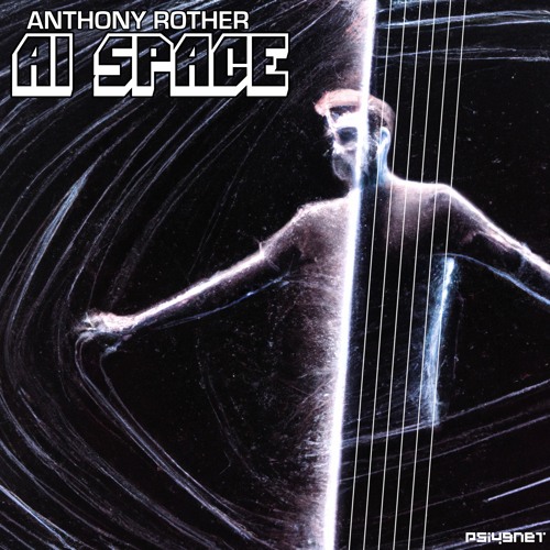 Stream Anthony Rother - AI SPACE (Full Album) by Anthony Rother ...