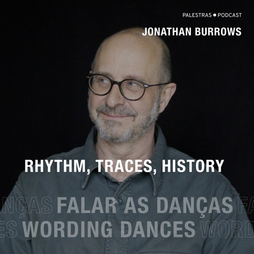 Stream episode Ep. 4 - Jonathan Burrows by Estúdios Victor Córdon ...