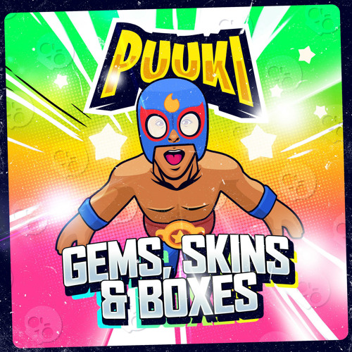 Stream Gems, Skins & Boxes by Puuki | Listen online for free on SoundCloud