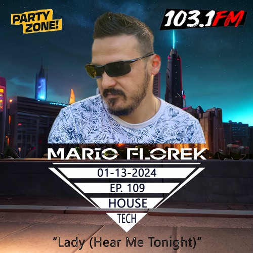Stream Party Zone 01-13-2024 EP 109 - Lady Hear Me Tonight by Mario ...