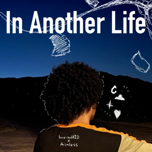 Stream In Another Life Demo (prod. Aimless) by love-sadKiD | Listen ...