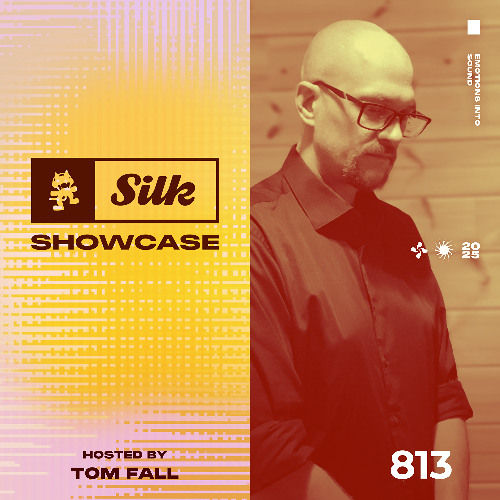 Tom Fall - Monstercat Silk Showcase 813 2025-08-06