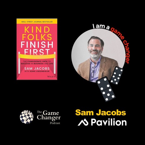 Stream episode Sam Jacobs - CEO Insights by Game Changer Network ...