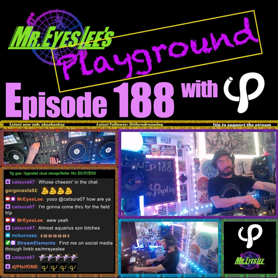 Stream Playground Episode 188 w The Paplin Pt 1 - Jan 19, 2025 by Mr ...
