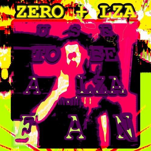 Stream ZERO + LZA - USE TO BE A LZA FAN [prod. ICXXY + LOKO LOS] *LOKO ...