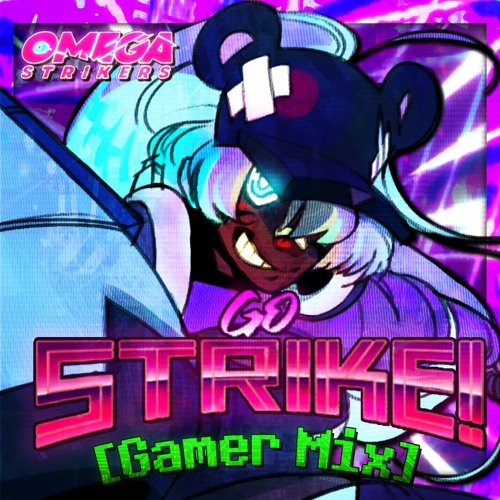Stream Omega Strikers - Go Strike! [Gamer Mix] by SimplyCrispy | Listen ...