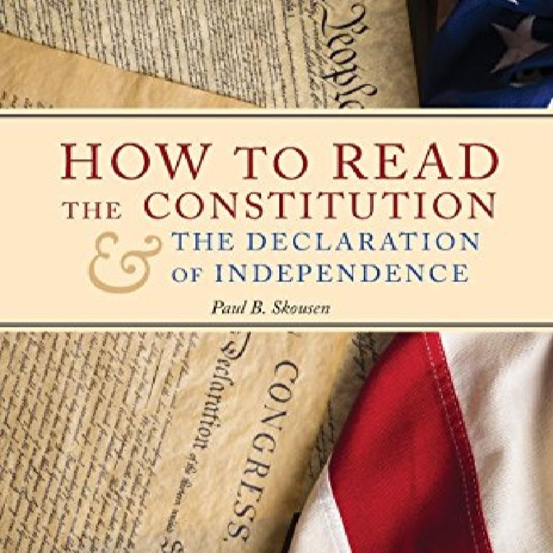 Stream (PDF/DOWNLOAD) How to Read the Constitution and the Declaration ...