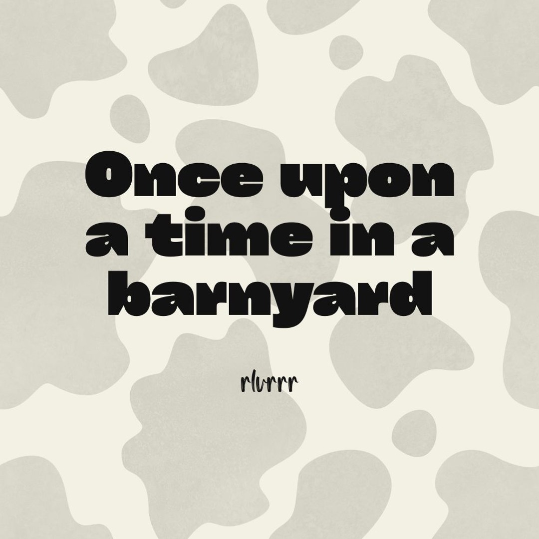 Stream once upon a time in barnyard (Prod by Me) by xdfgh | Listen ...