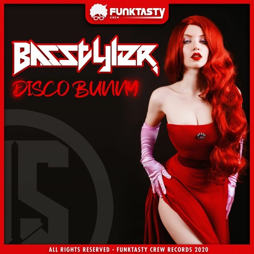 Stream Funktasty Crew World Listen To Basstyler Disco Bunny · [ Out