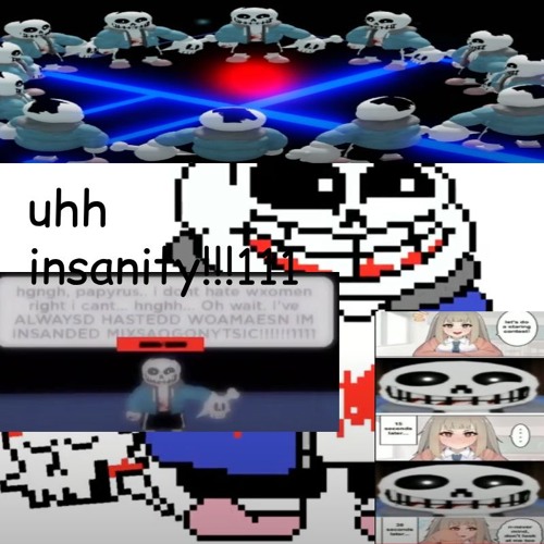 Stream HIM | Listen to Insanity!sans/Dirtytale sans battle themes ...
