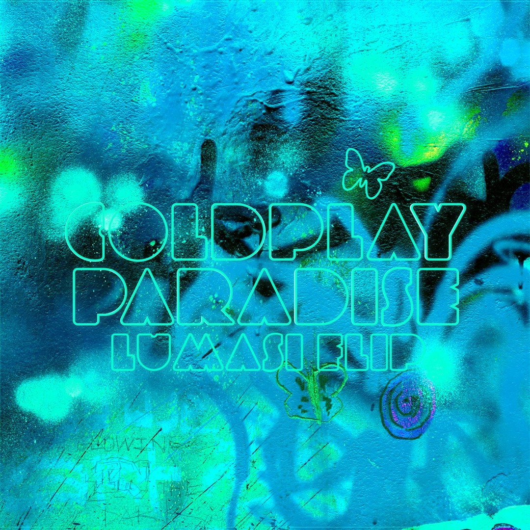 Stream Coldplay - Paradise (Lumasi Flip) by Lumasi | Listen online for ...