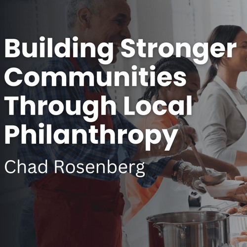Stream Building Stronger Communities Through Local Philanthropy By Chad ...