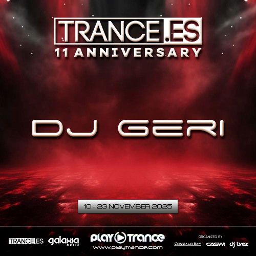 DJ Geri - Trance.es 11th Anniversary 2025-11-11