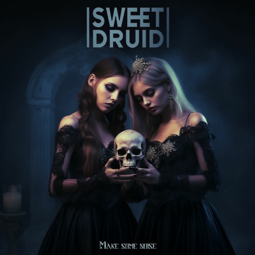 Stream Sweet Druid - Make Some Noise (Heavy Bass House, 2023) by Sweet Druid | Listen online for ...