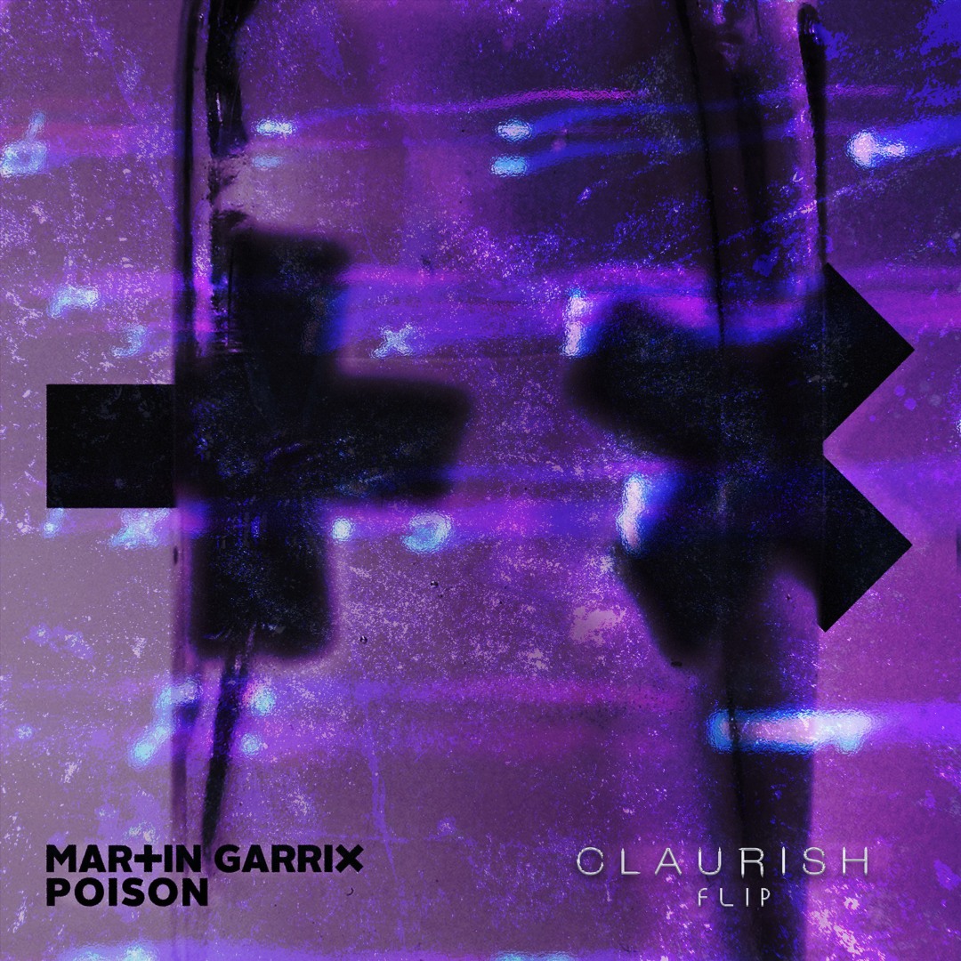 Stream Martin Garrix - Poison (Claurish FLIP) by Claurish | Listen ...