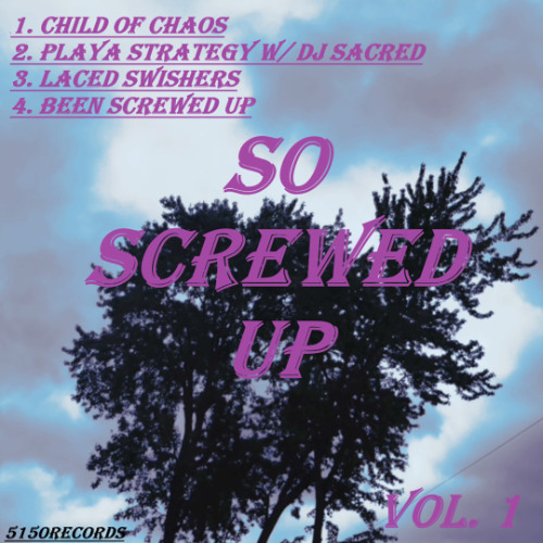 Stream DJ A$TERIU$ | Listen to So Screwed Up Vol. 1 playlist online for ...