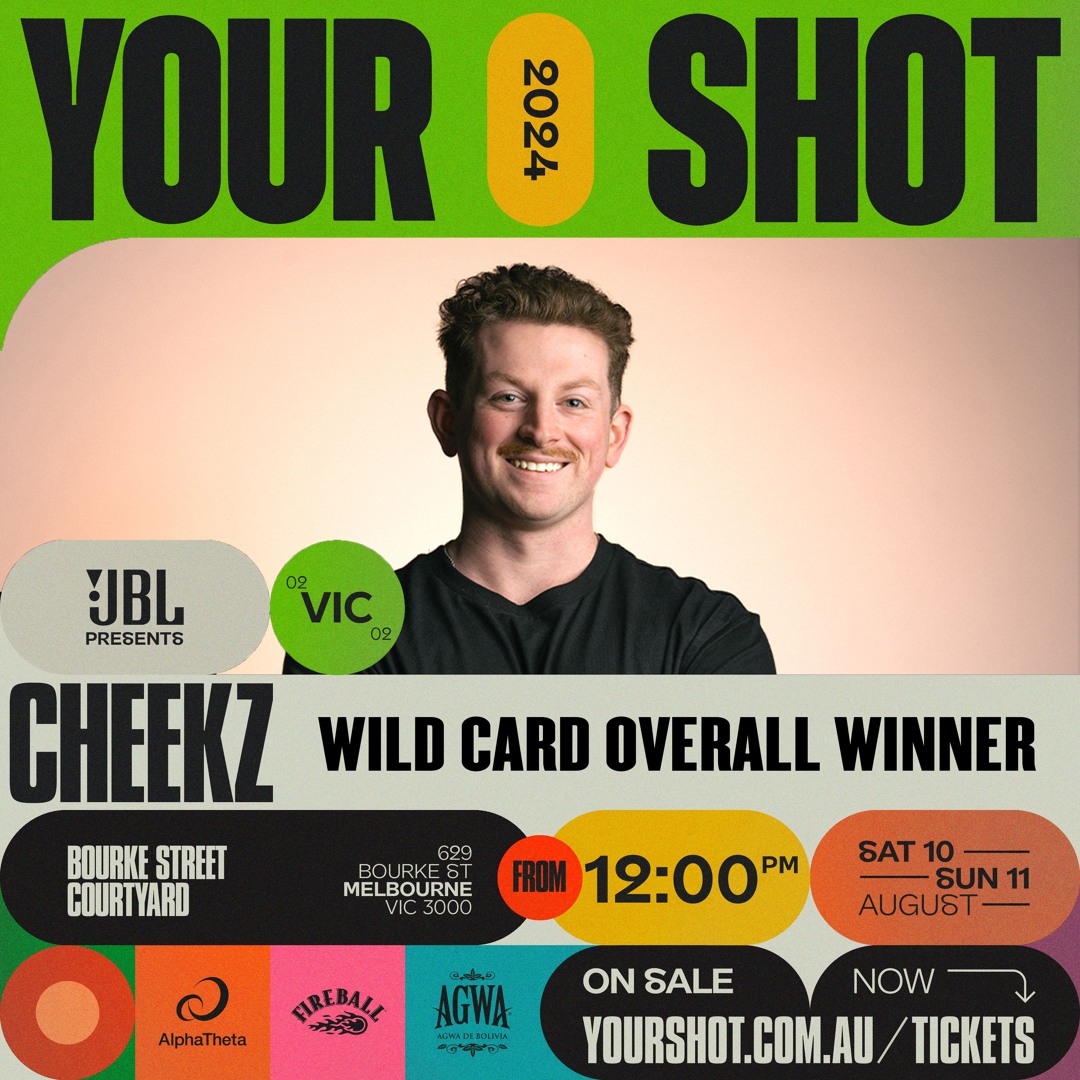 Stream CHEEKZ - YOUR SHOT 2024 WINNER - VIC WILD CARD by Cheekz ...