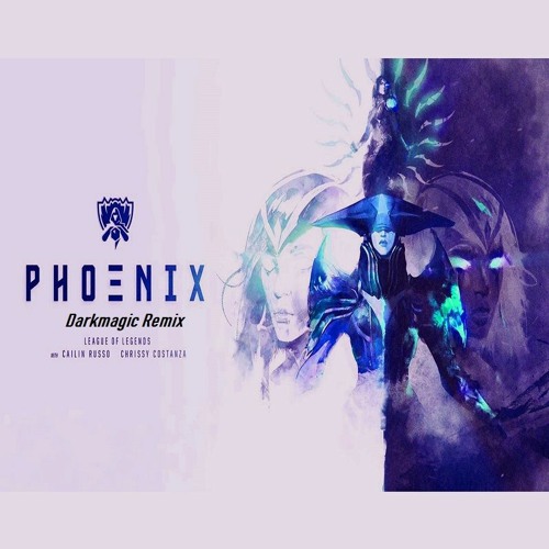 Stream League of Legends ‒ Phoenix ft. Cailin Russo, Chrissy Costanza ...