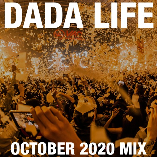Stream Dada Land October 2020 Mix by Dada Life | Listen online for free ...