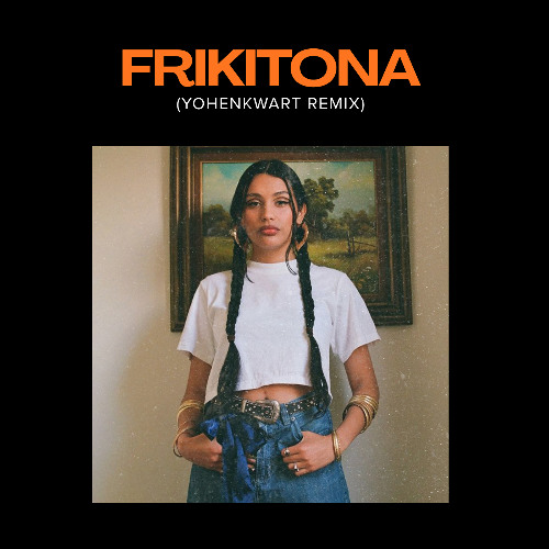 Stream FRIKITONA (YOHENKWART REMIX) by YOHENKWART | Listen online for ...