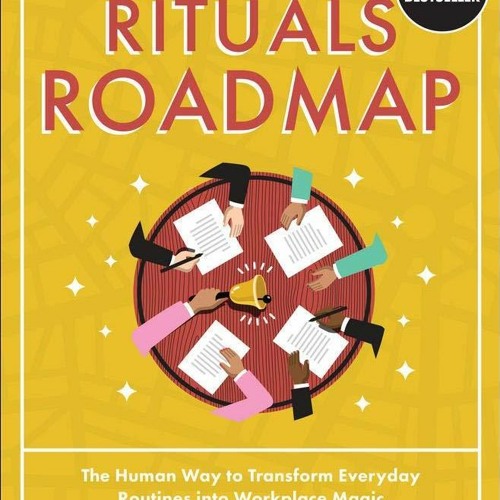 Stream episode PDF_ Rituals Roadmap: The Human Way to Transform ...