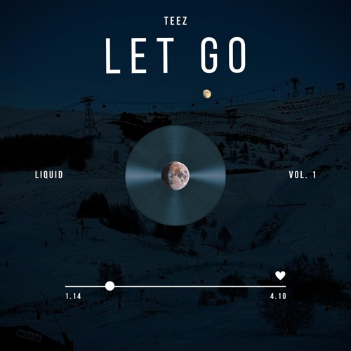 Stream let go ( liquid dnb ) by teez (UK) | Listen online for free on ...