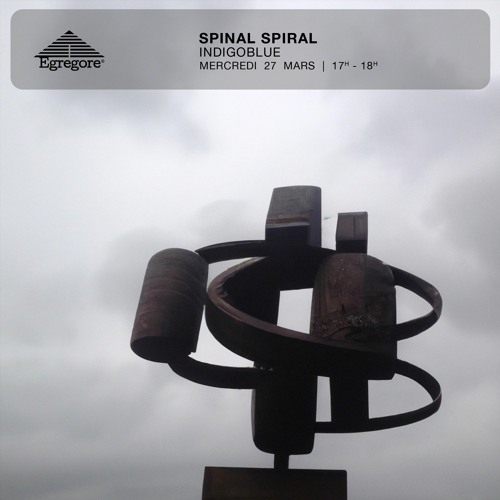 Stream Spinal Spiral - Indigoblue (Mars 2024) by Egregore Collective ...