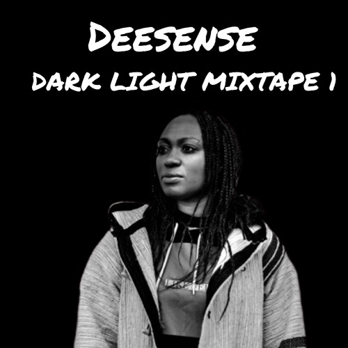 Stream deesense | Listen to Dark Light Mixtape1 playlist online for ...