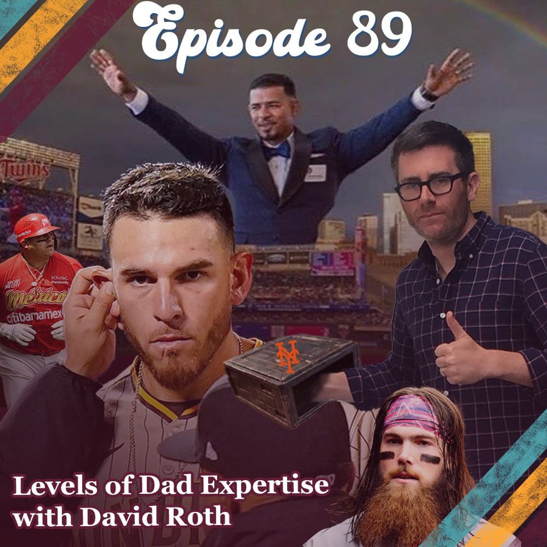 Stream episode Levels of Dad Expertise with David Roth by Batting ...