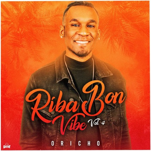Stream RIBA BON VIBE VOL. 4 by DJ ORICHO | Listen online for free on ...