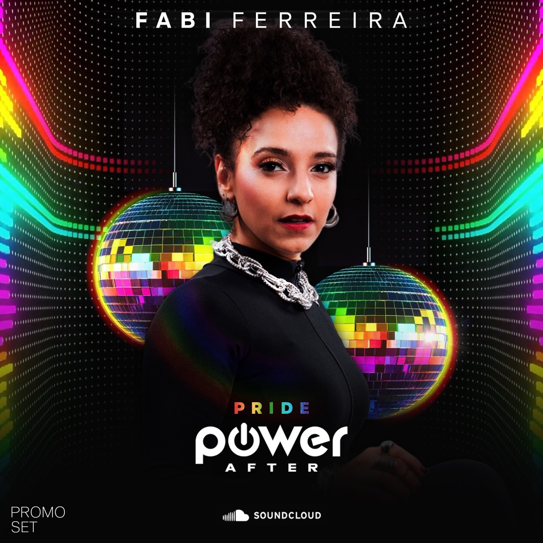 Stream FABI FERREIRA @ POWER AFTER — PROMO SET by DJ Fabi Ferreira ...