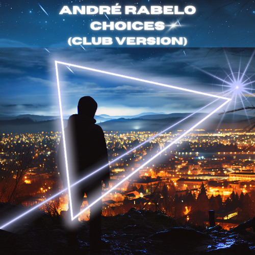 Stream Choices (Club Version) by André Rabelo | Listen online for free on SoundCloud