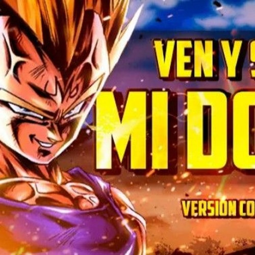 Stream VEN-Y-SANA-MI-DOLOR-VERSIÓN-COMPLETA-ESP_meme ball super ... Stream VEN-Y-SANA-MI-DOLOR-VERSIÓN-COMPLETA-ESP_meme ball super ...