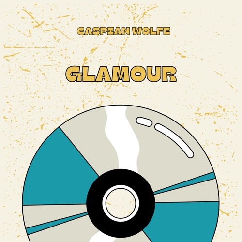 Stream Glamour by Caspian Wolfe | Listen online for free on SoundCloud