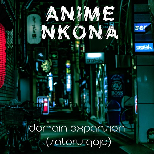 Stream Domain expansion (Satoru Gojo) (Speed-Up Tik-Tok Remix) by ANIME ...