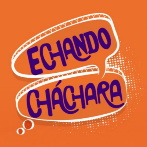 Stream TdeARadio | Listen to Echando Chachara playlist online for free ...