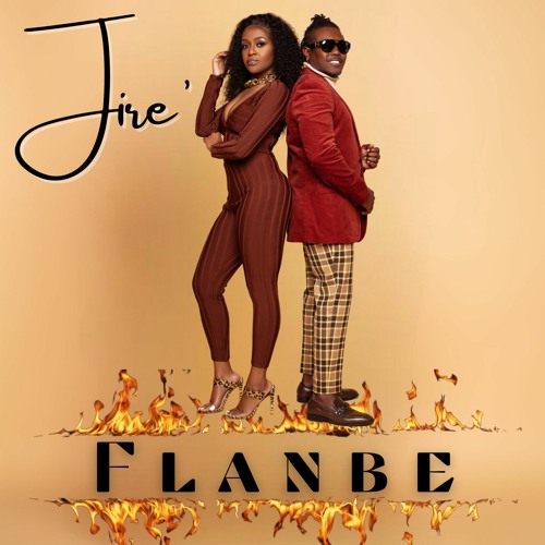 Stream Jire' by Flanbe' | Listen online for free on SoundCloud