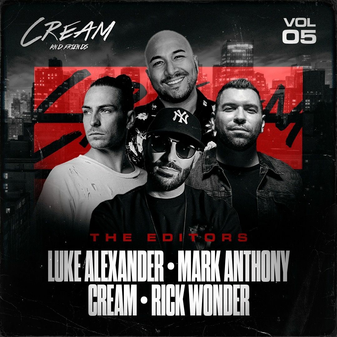 Stream Cream & Friends Edit Pack Vol. 5: Luke Alexander • Mark Anthony ...