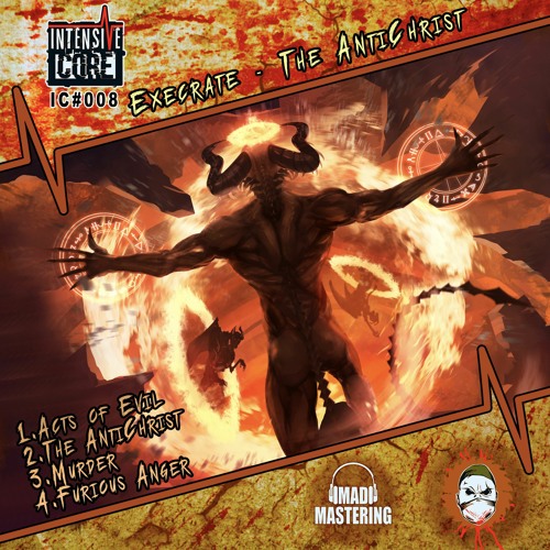 Stream Execrate - Acts Of Evil (Mad Master) by INTENSIVE CORE / Doctor ...