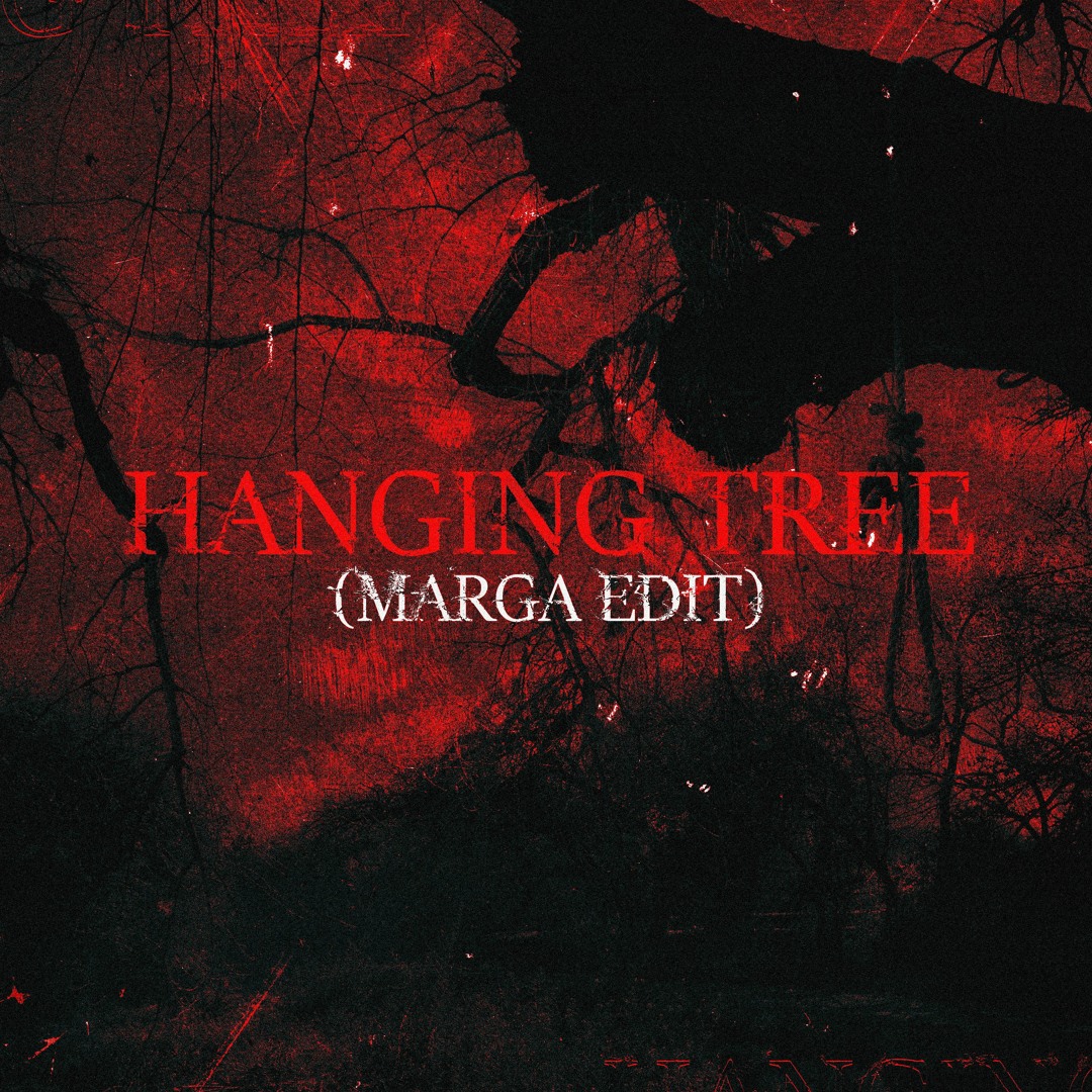 Stream Hanging Tree Marga Edit By Marga Listen Online For Free On