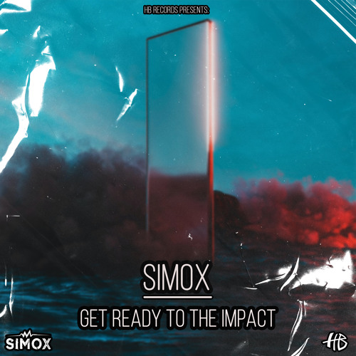Stream Simox - Get Ready To The Impact (RADIO EDIT) by 2 Brothers of ...