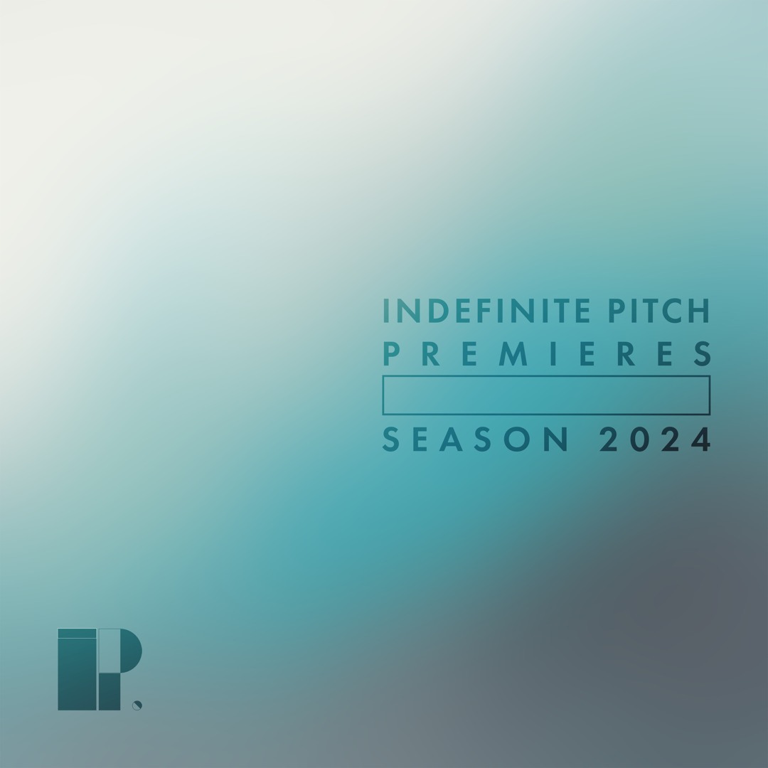 Stream Indefinite Pitch | Listen to Indefinite Pitch PREMIERES. Season 2024 playlist online for ...