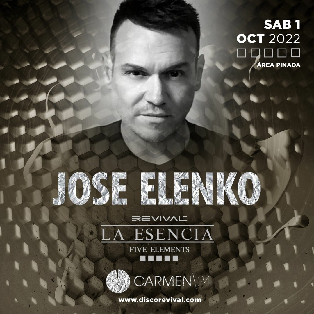 Stream Jose ElenKo, La Esencia @ Revival 2022 by ::::: Djose ElenKo ...
